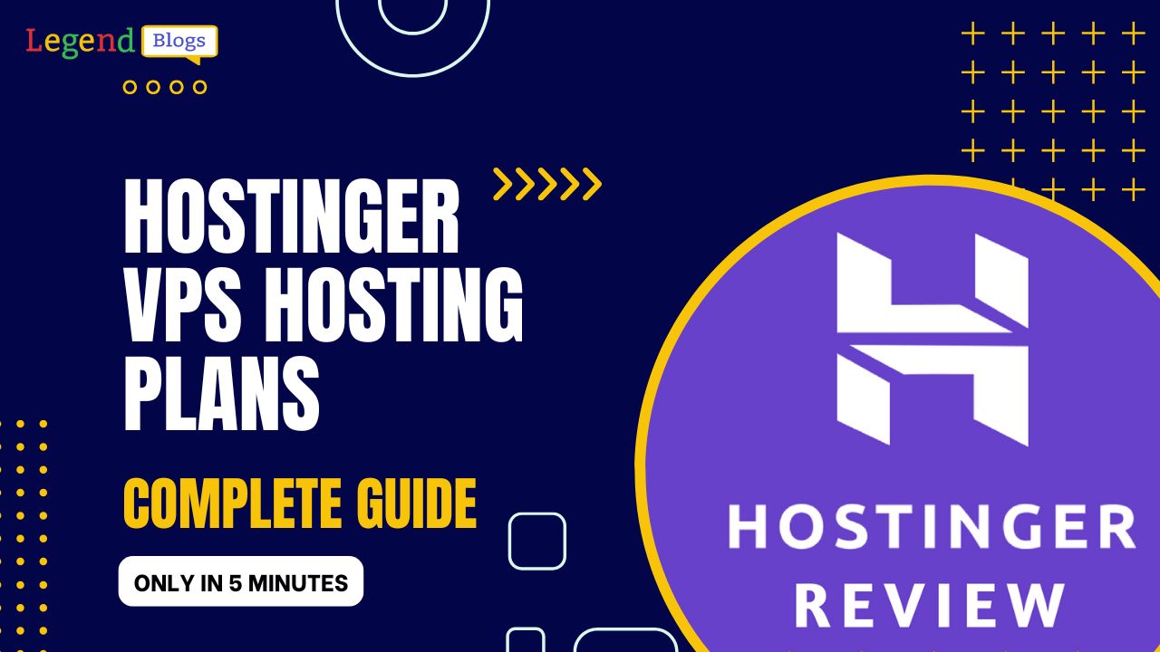Hostinger VPS Hosting Plans: Pricing, Features & Guide